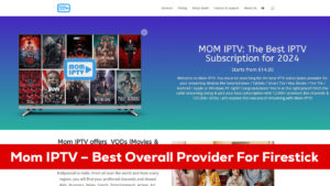 10 Best IPTV Providers For Firestick In 2025 (Reviewed!)